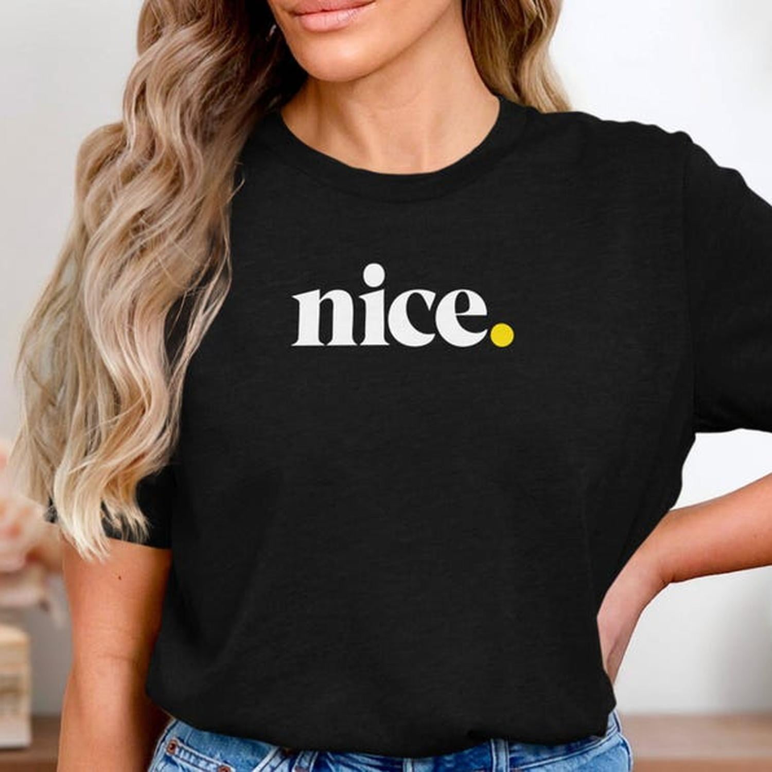 Nice S1Hirt, Funny Minimalist Text T1EE, SarC1Astic Graphic T-S1Hirt ...