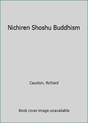 Pre-Owned Nichiren Shoshu Buddhism (Hardcover) 0062501437 9780062501431 ...