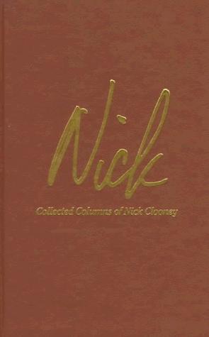 Pre-Owned Nick: Collected Columns of Nick Clooney Paperback - Walmart.com