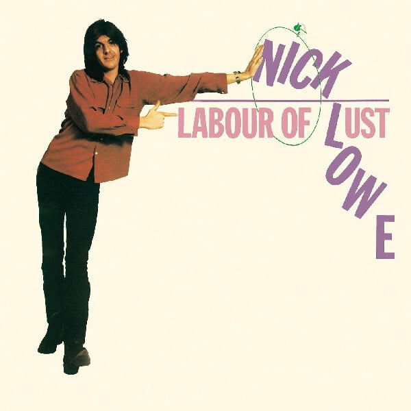 Nick Lowe - Labour Of Lust - Music & Performance - Vinyl - Walmart ...