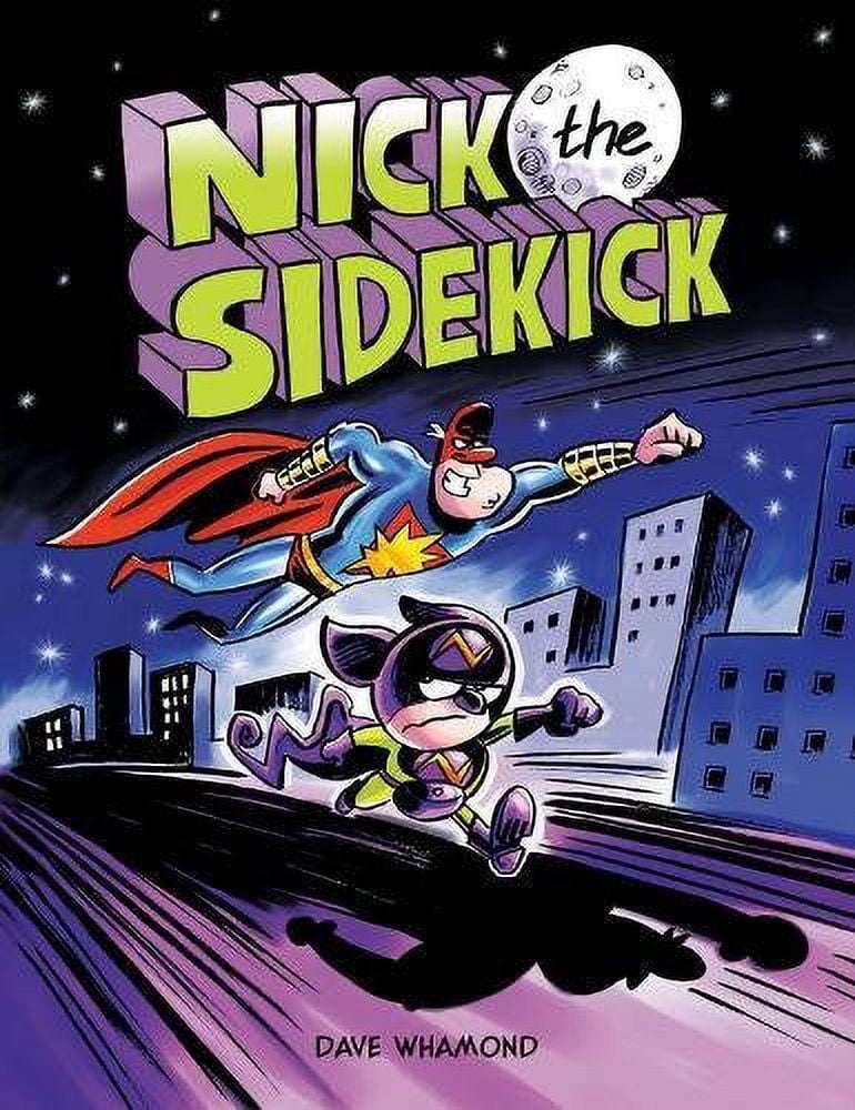 Pre-Owned Nick the Sidekick (Hardcover) 1771383550 9781771383554 ...