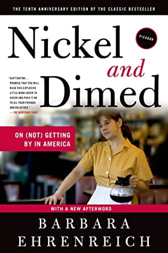 Pre-Owned Nickel and Dimed: On (Not) Getting by in America (Paperback ...