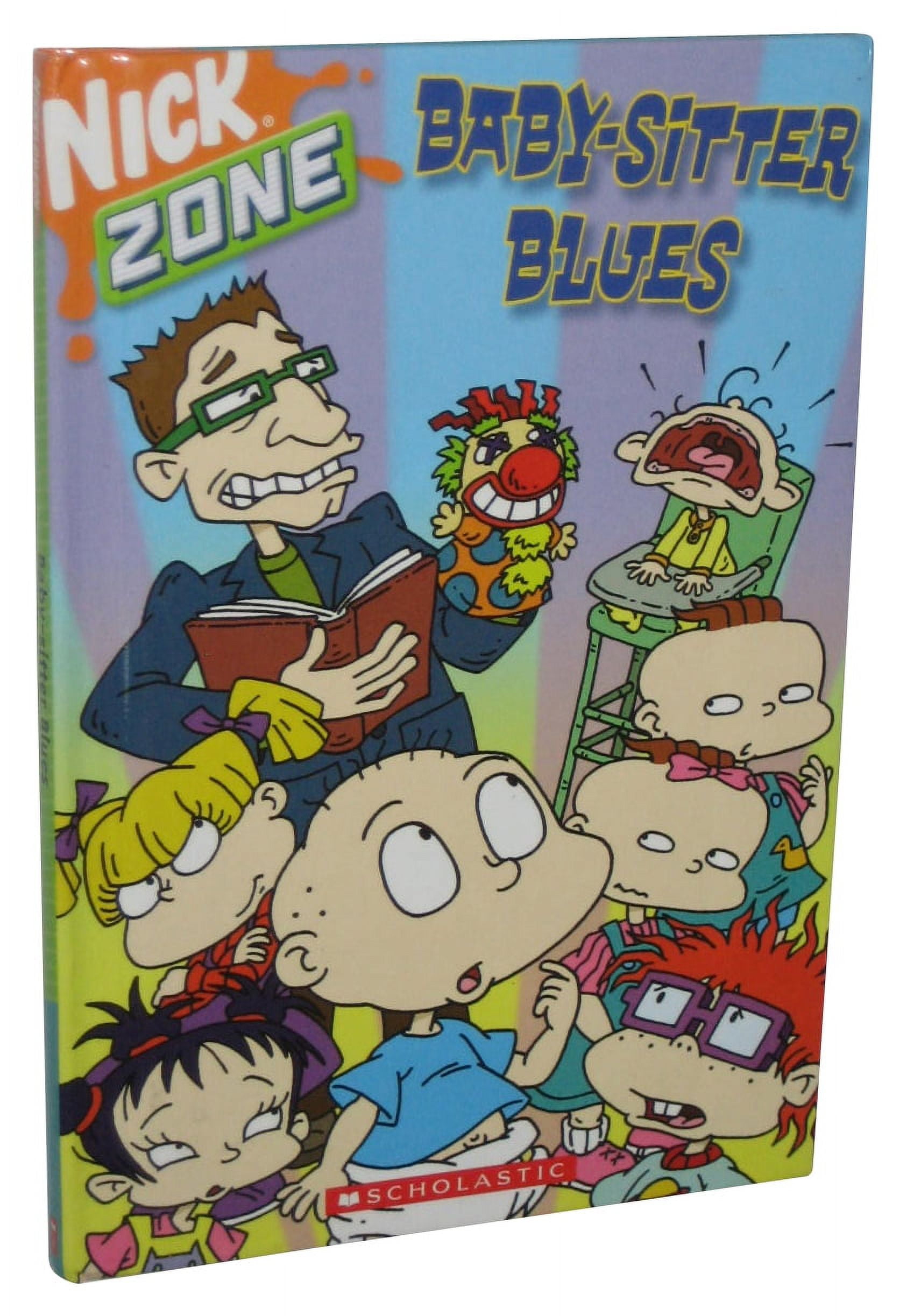 Nickelodeon Nick Zone Rugrats (2004) Baby-Sitter Blues Hardcover Book - Walmart.com