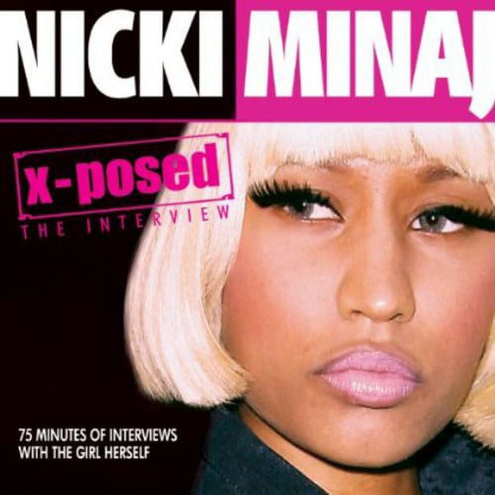 Nicki Minaj - X-Posed [CD] - Walmart.com