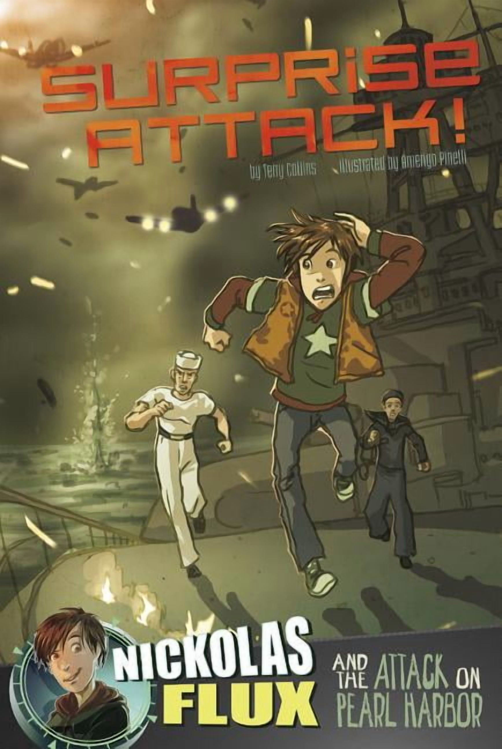 Nickolas Flux History Chronicles Surprise Attack!: Nickolas Flux and ...