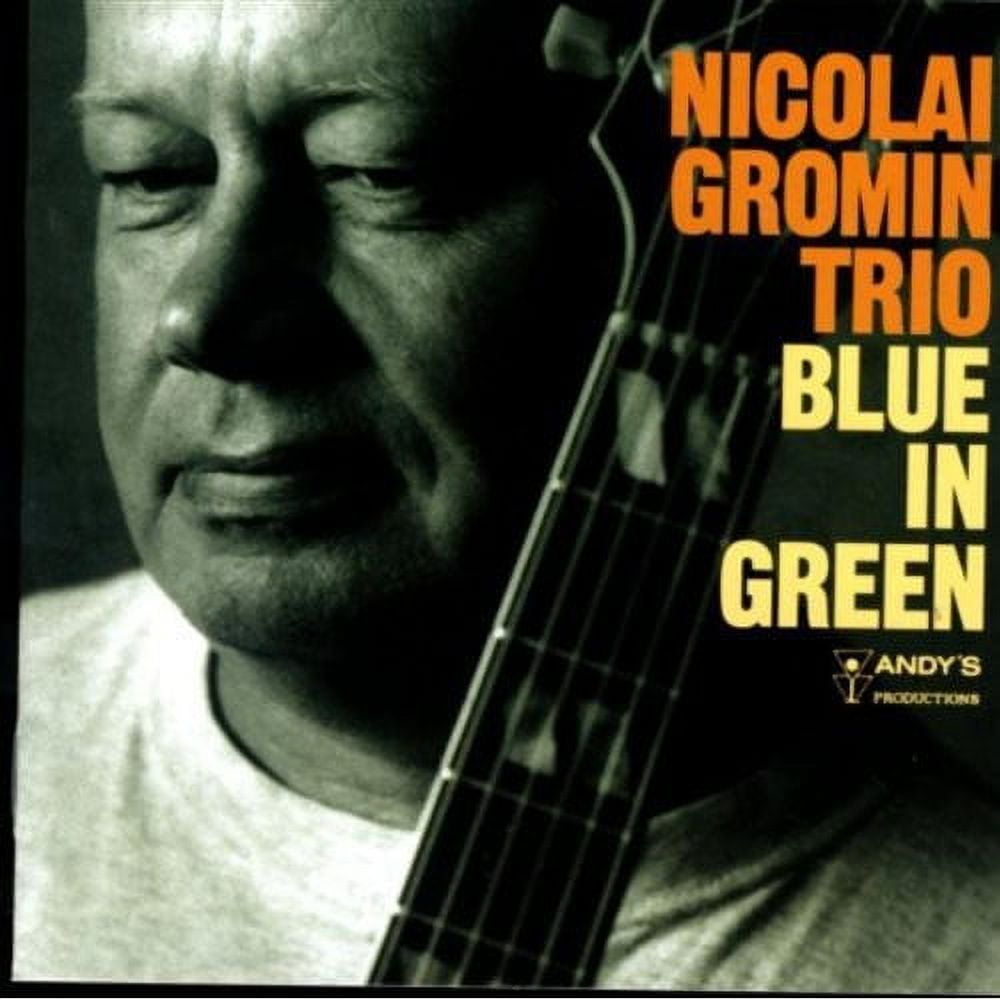 Nicolai Gromin - Blue in Green [CD] - Walmart.com