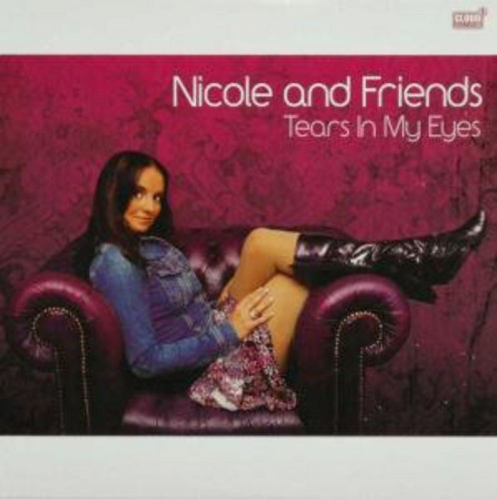 Nicole & Friends - Tears in My Eyes - Music & Performance - CD ...