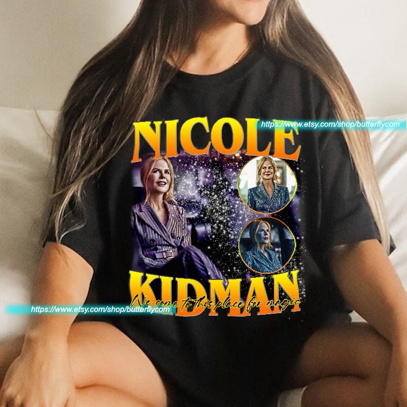 Nicole Kidman T Shirt, Nicole Kidman Homage, Nicole Kidman Fan Tees ...