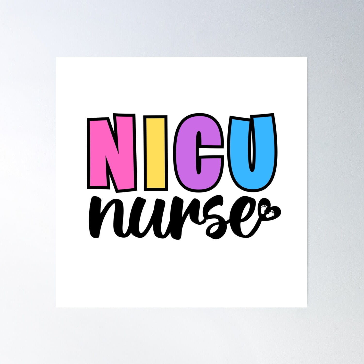 Nicu Nurse | Colorful | Nicu Nurse Gifts | Nicu Nurse Student | Nicu ...