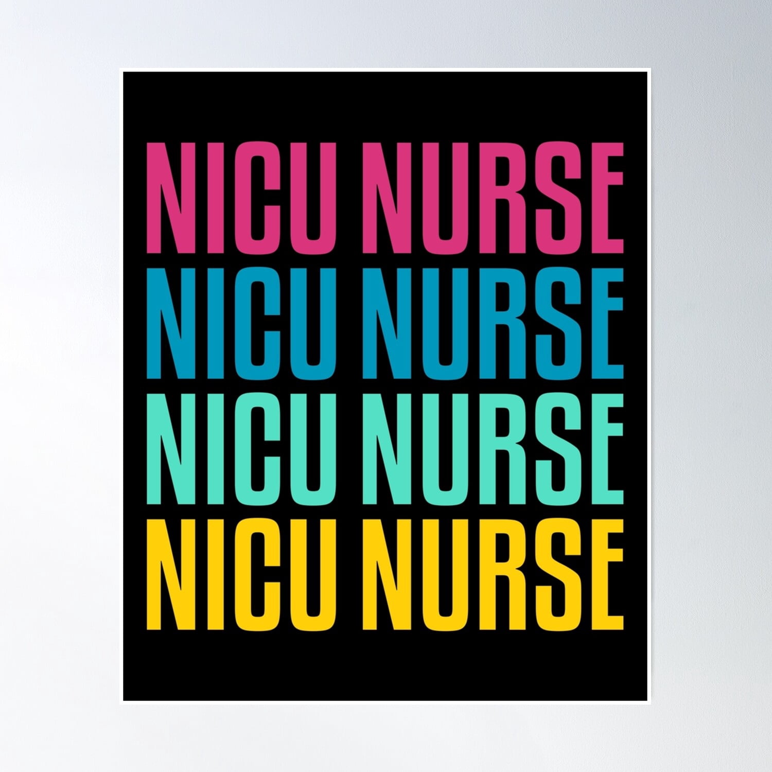 Nicu Nurse - Neonatal Nurse Poster Wall Art, Modern Wall Decor, 12x18 ...