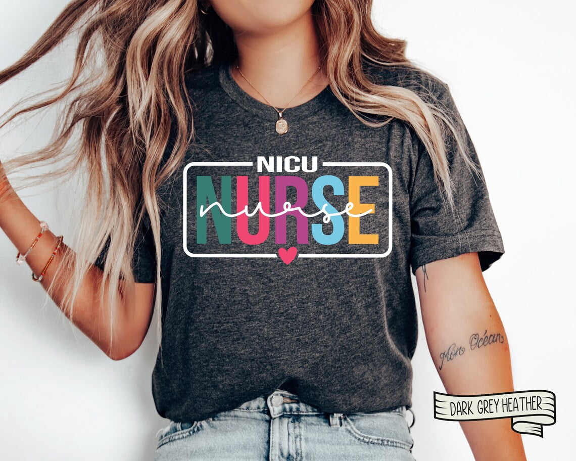Nicu Nurse Shirt, Nicu Nurse Gift, Neonatal Intensive Care Unit Shirt ...