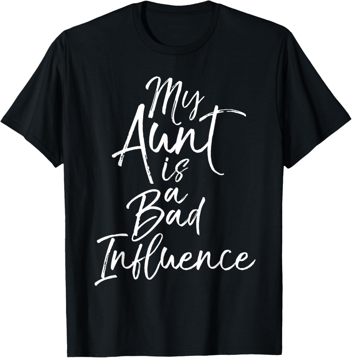 Niece T From Aunt Nephew T My Aunt Is A Bad Influence T Shirt