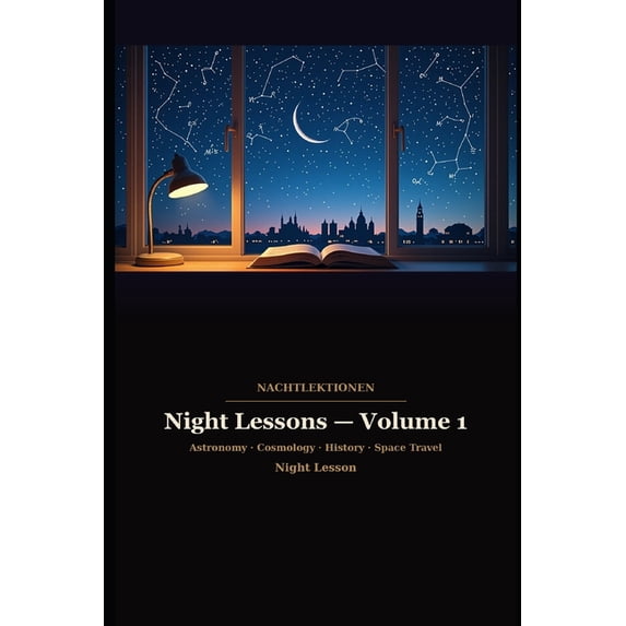 Night Lessons Volumes Night Lessons - Volume 1: Five Journeys Through ...