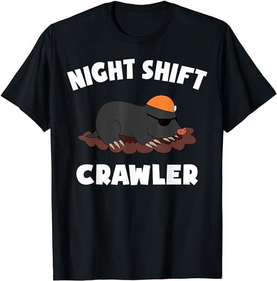 Night Shift Crawler Graveyard Workers T-Shirt - Walmart.com