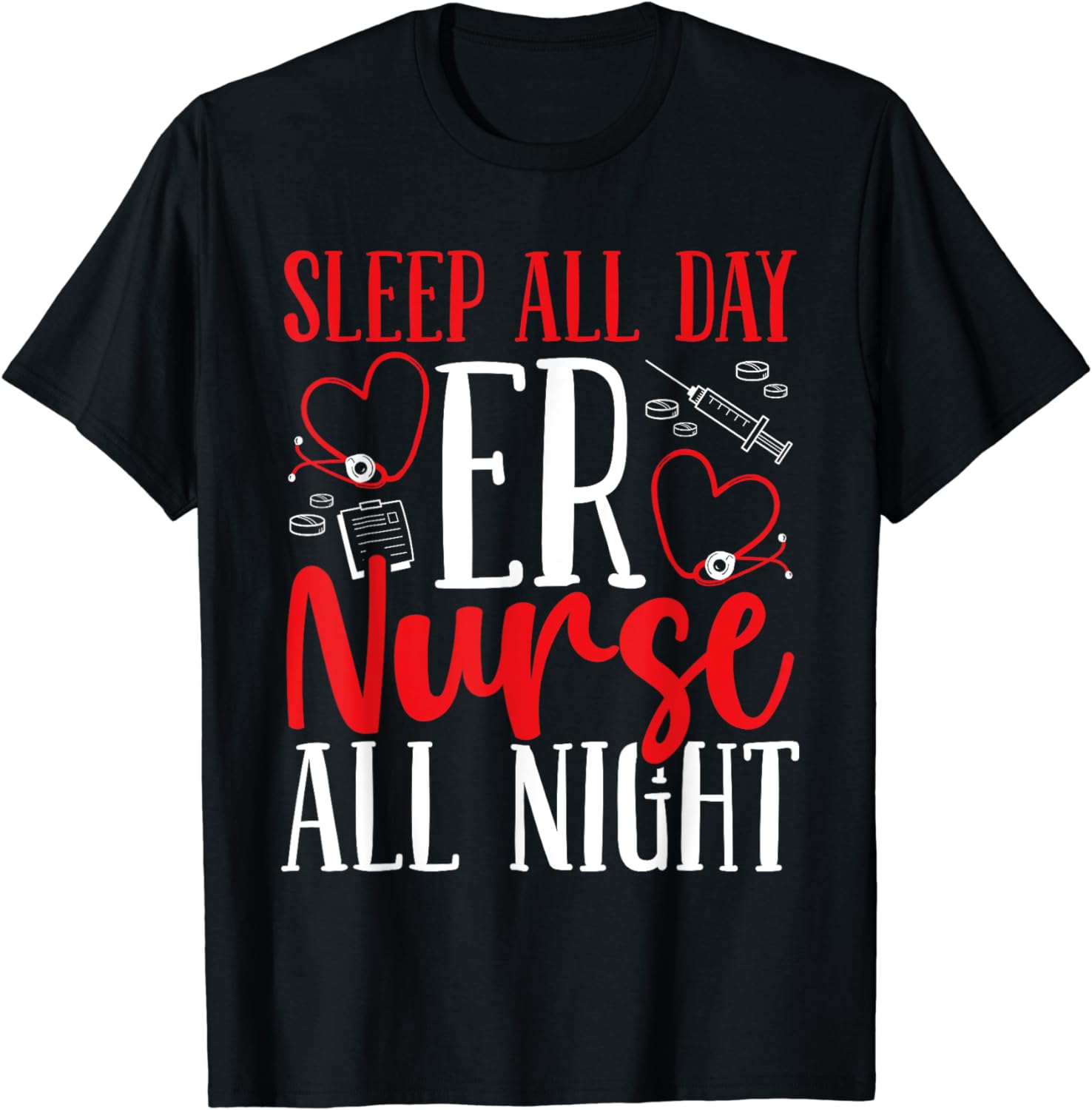 Night Shift Emergency Medical Nurse Funny ER Technician T-Shirt ...