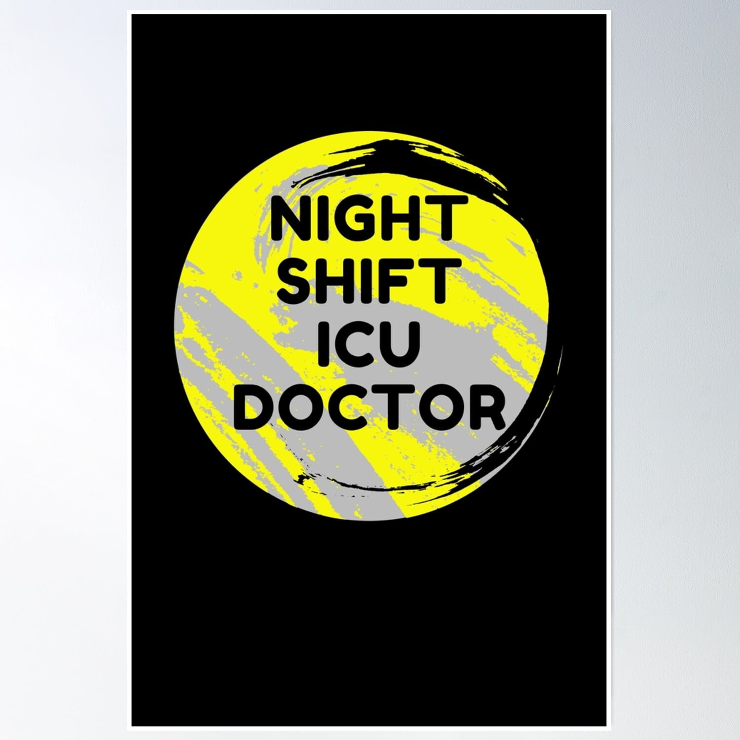 Night Shift Icu Doctor Poster Wall Art, Modern Wall Decor, 24x36 ...