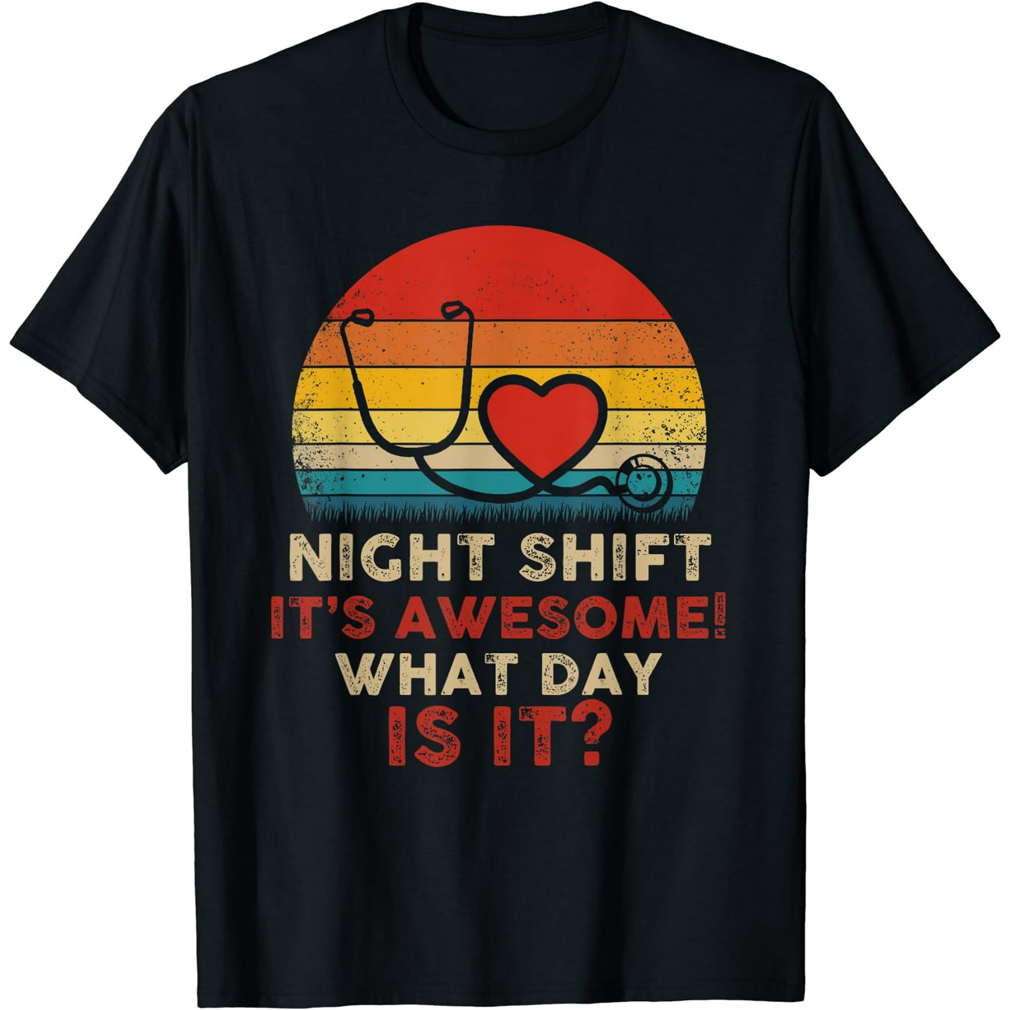 Night Shift It's Awesome Funny Nurse Black T-Shirt Short Sleeve Tee ...