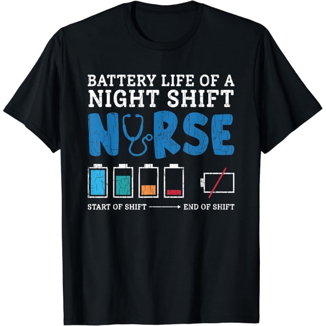 Night Shift Nurse Funny Nurses Week Nursing Graphic T-Shirt - Walmart.com