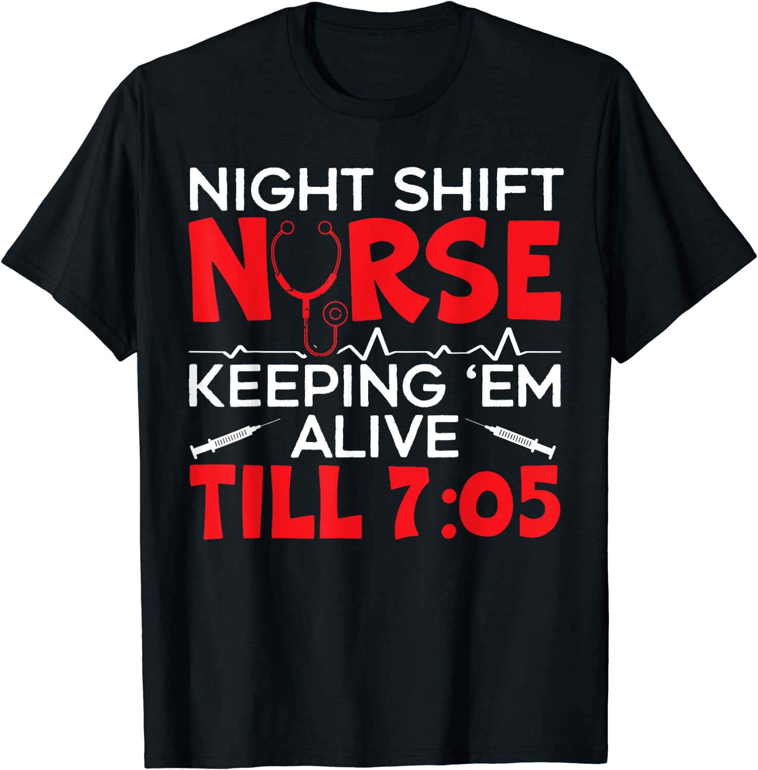 Night Shift Nurse Graveyard Shift Worker Employee T-Shirt - Walmart.com
