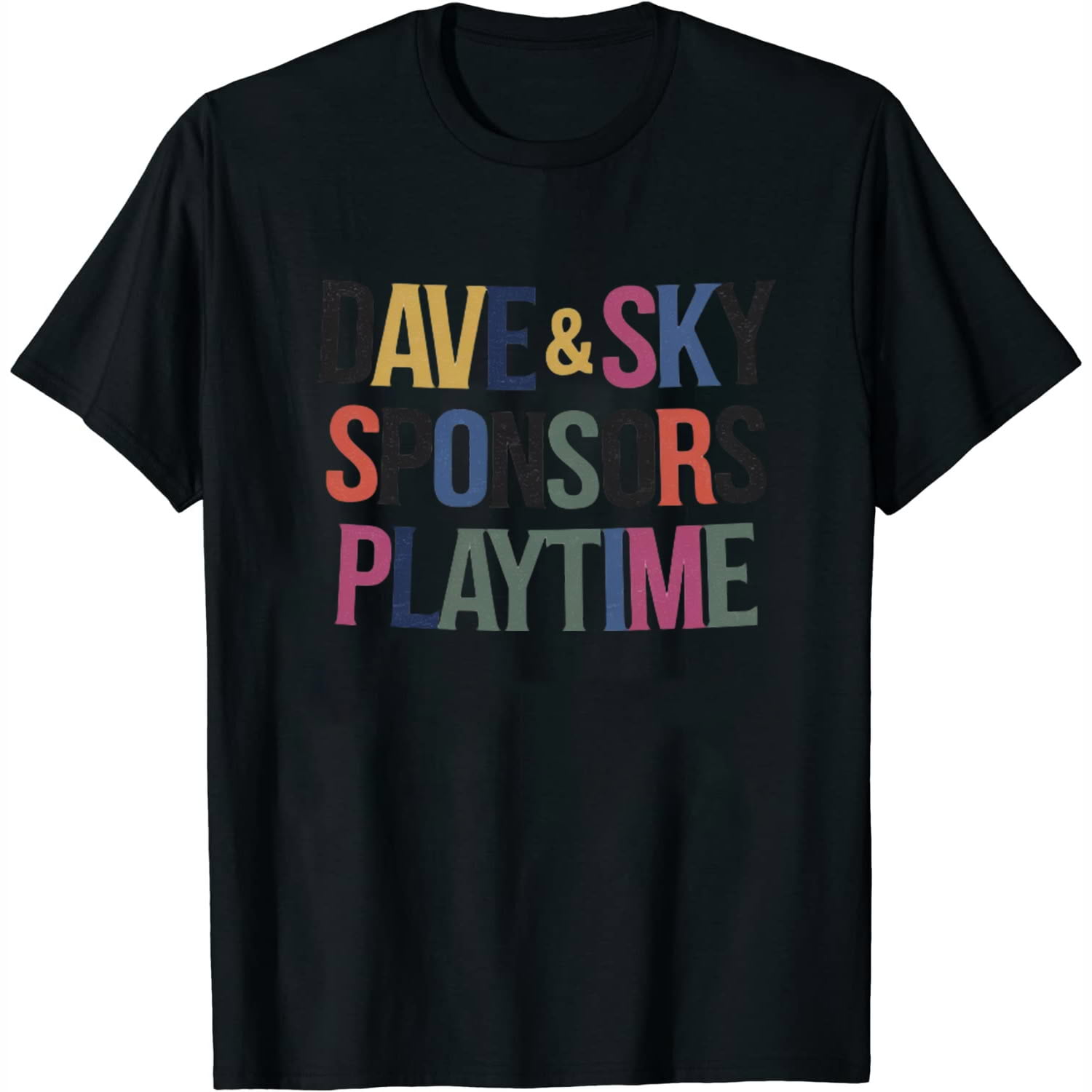 Night Shift Worker Overnight Shift Dave & Sky Sponsors Playtime Pun T ...