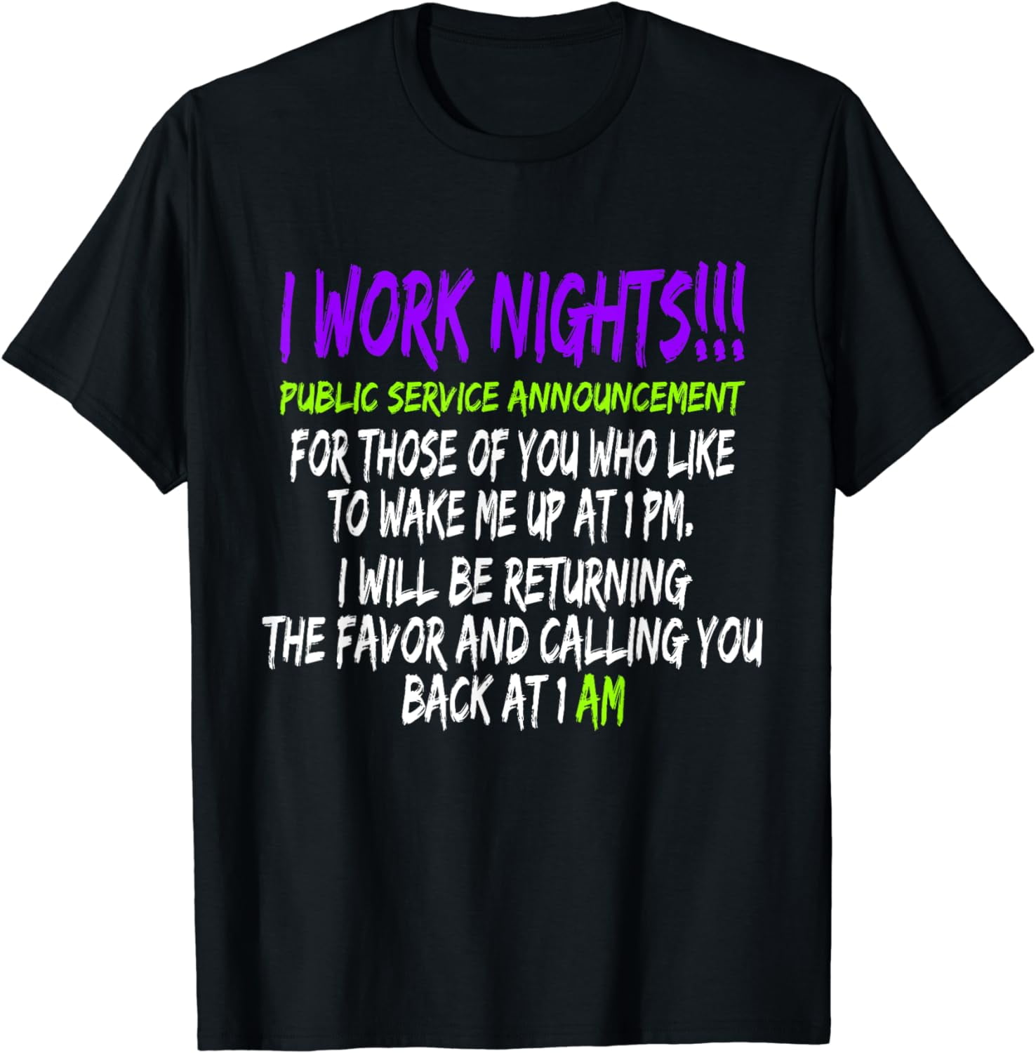 Night Shift Workers Gift, Funny Midnight Shift Gifts T-Shirt - Walmart.com