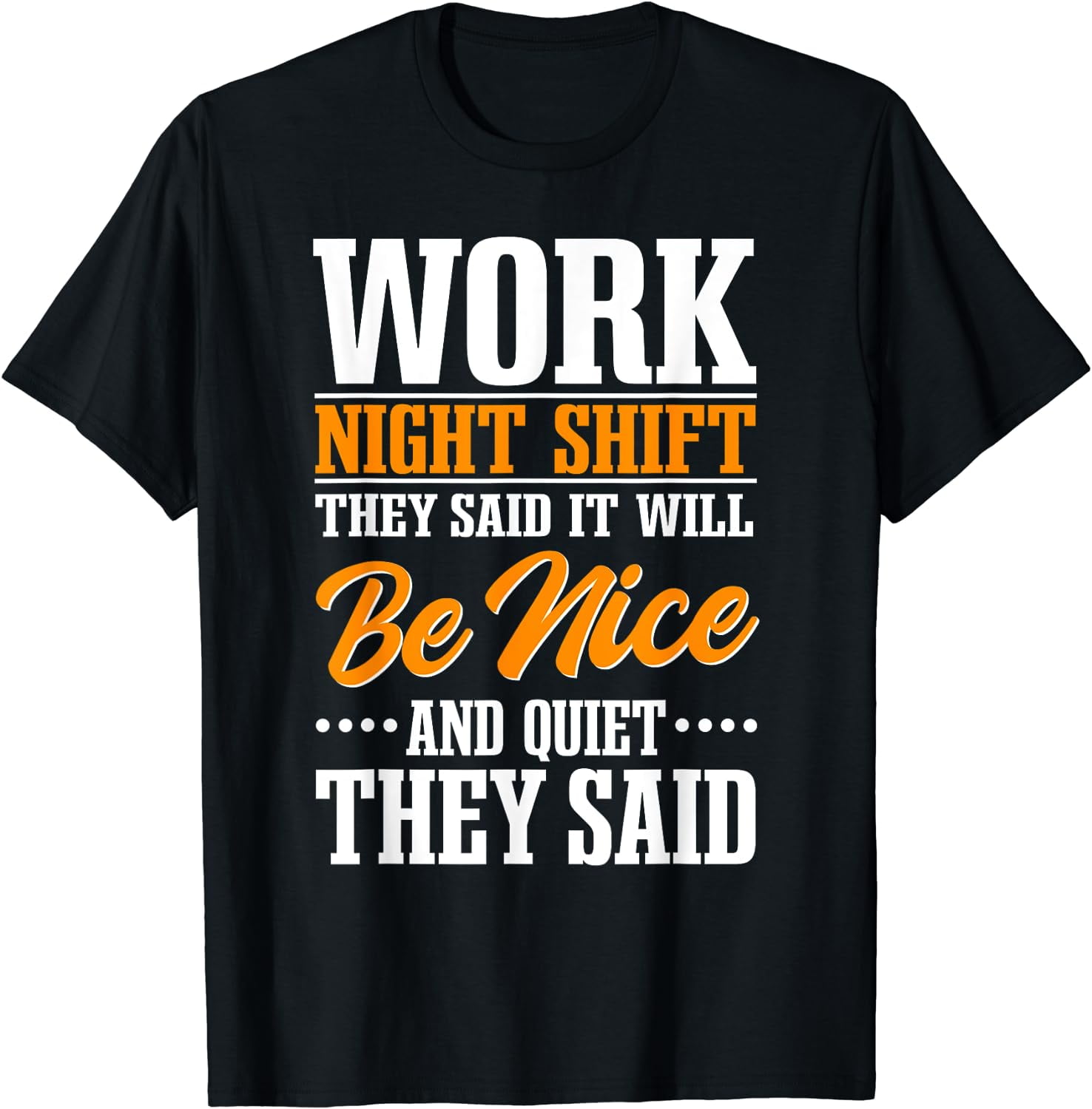 Night Shift Workers Occupation T-Shirt - Walmart.com