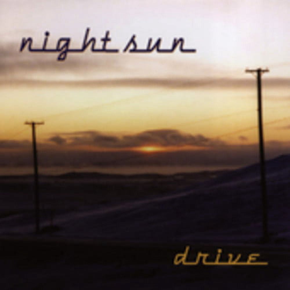 Night Sun - Drive - Music & Performance - CD - Walmart.com