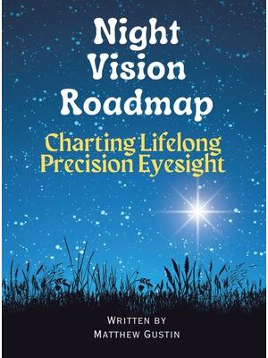 Night Vision Roadmap : Charting Lifelong Precision Eyesight - Walmart.com