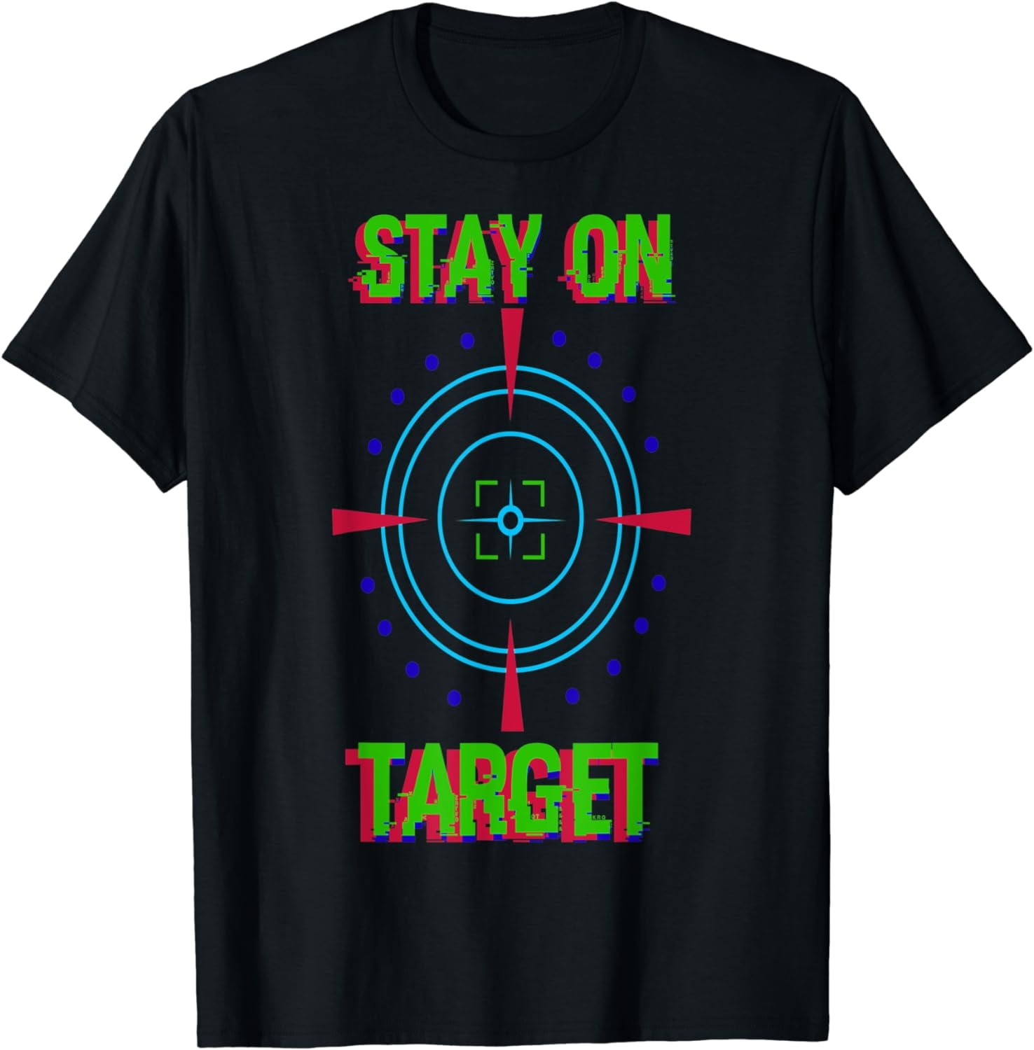 Night Vision Target Shooting I Stay On Target Sharpshooters T-Shirt ...