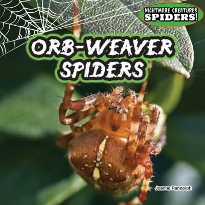 Pre-Owned Orb-Weaver Spiders (Library Binding) 1477728937 9781477728932 ...