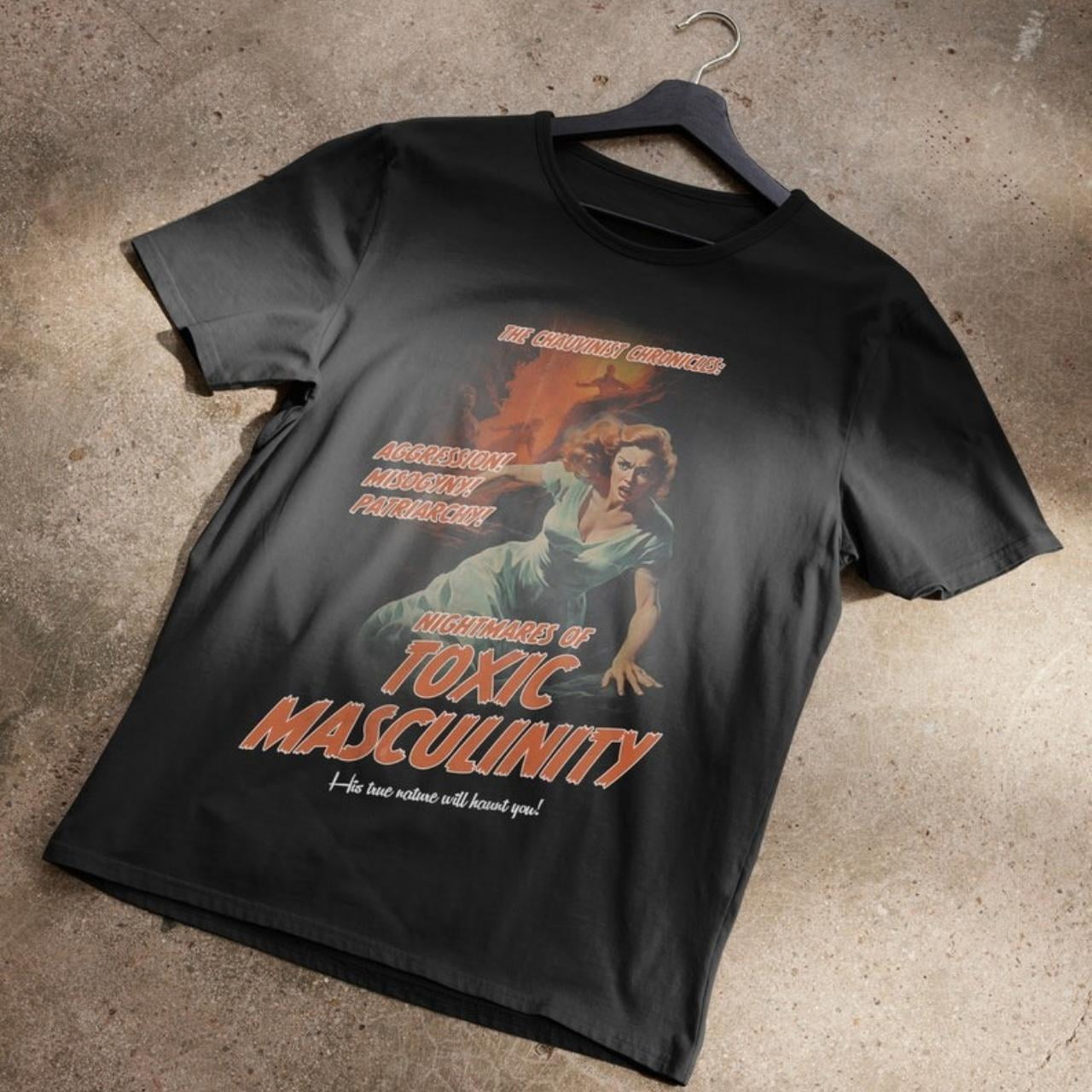 Nightmares of Toxic Masculinity T-Shirt - Walmart.com