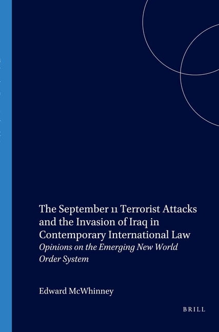 Nijhoff Law Specials The September 11 Terrorist Attacks and the ...