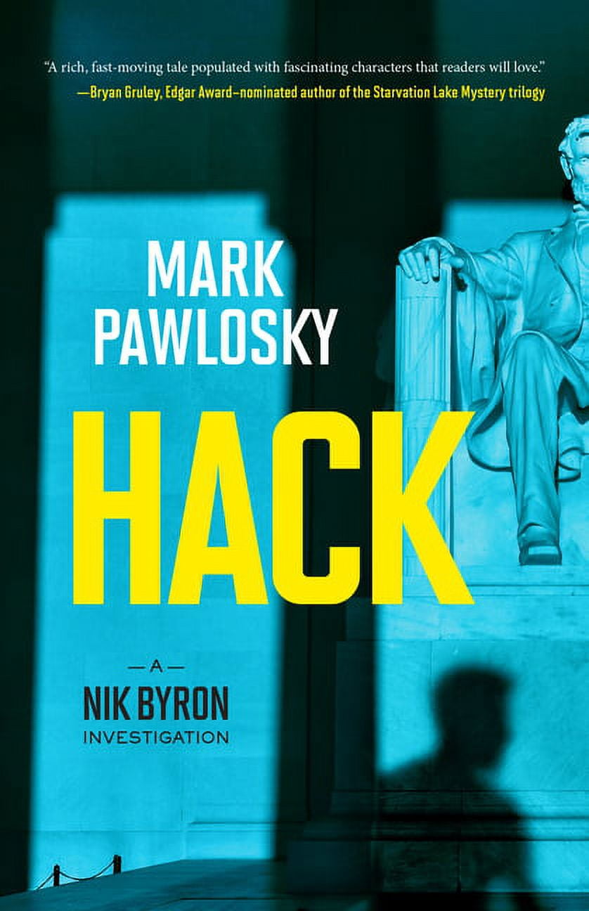 Nik Byron Investigation Hack: A Nik Byron Investigation, Book 2 ...