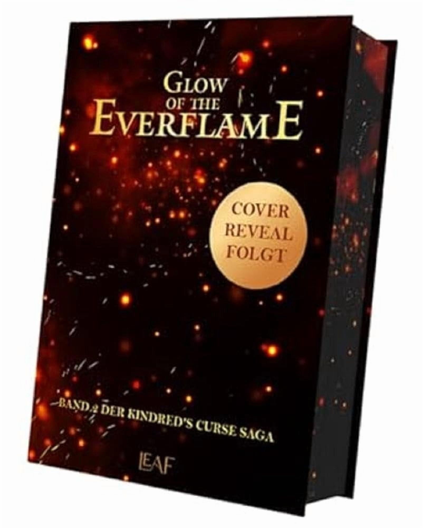 Nina Bellem,Penn Cole Glow of the Everflame (Kindred´s Curse Saga ...