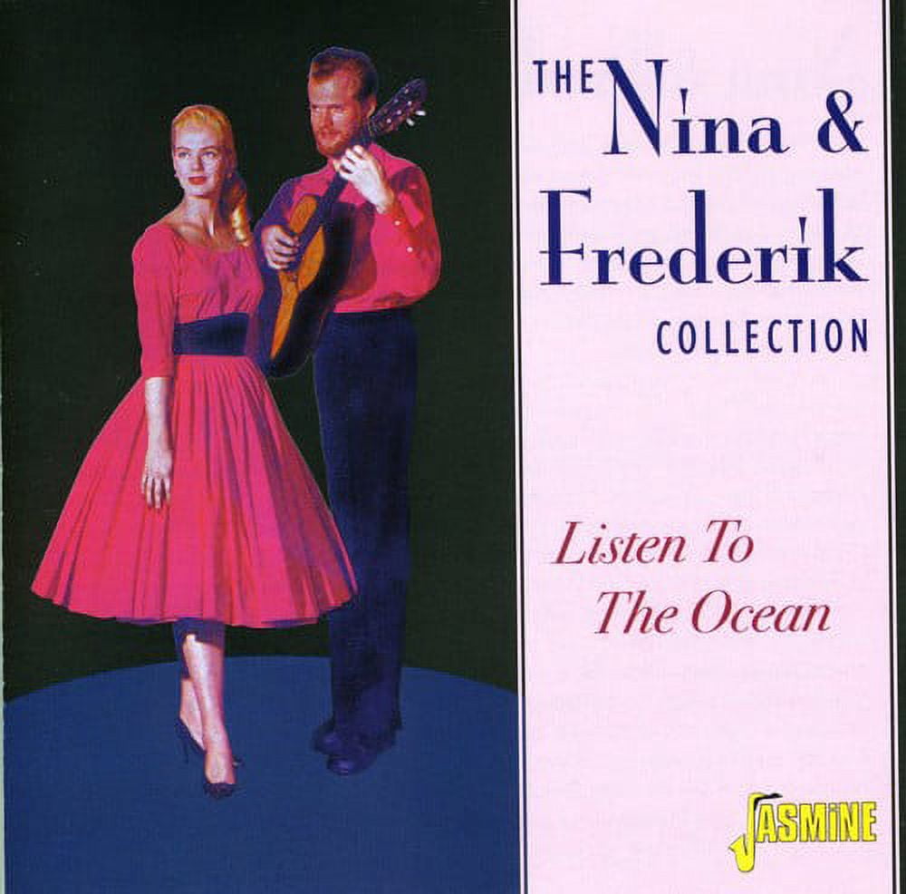 Nina And Frederik The Nina And Frederik Collection Listen To The Ocean Music And Performance