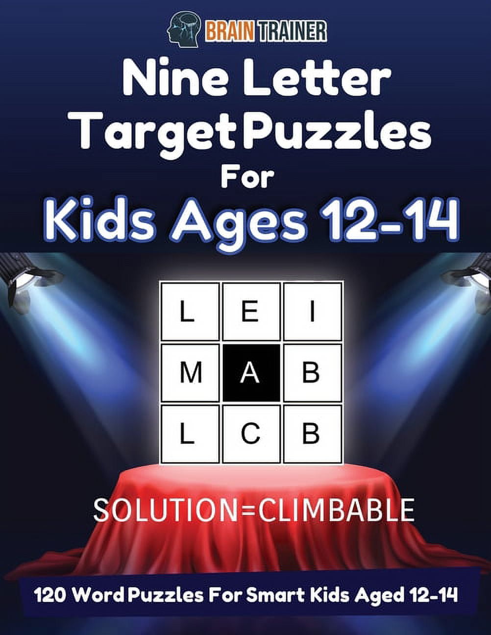 Nine Letter Target Puzzles For Kids Ages 12-14 - 120 Word Puzzles For ...