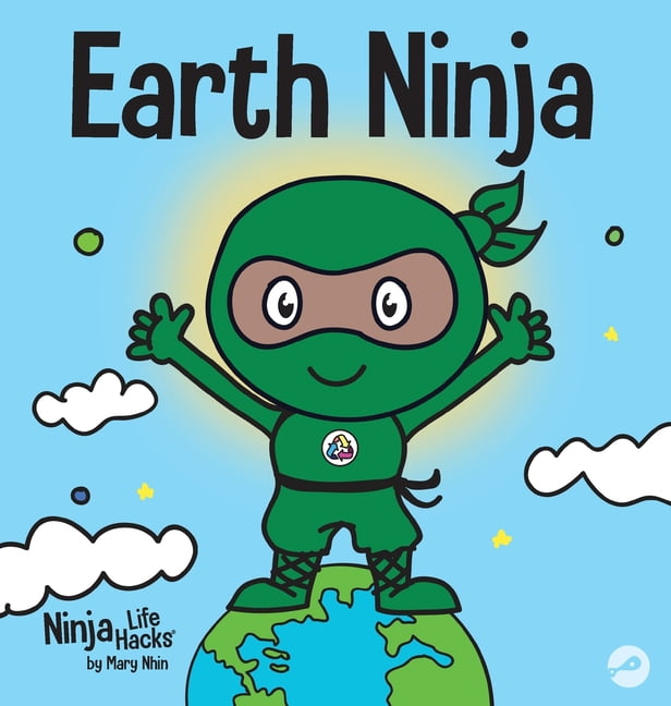 Ninja Life Hacks: Earth Ninja: A Children's Book About Recycling ...