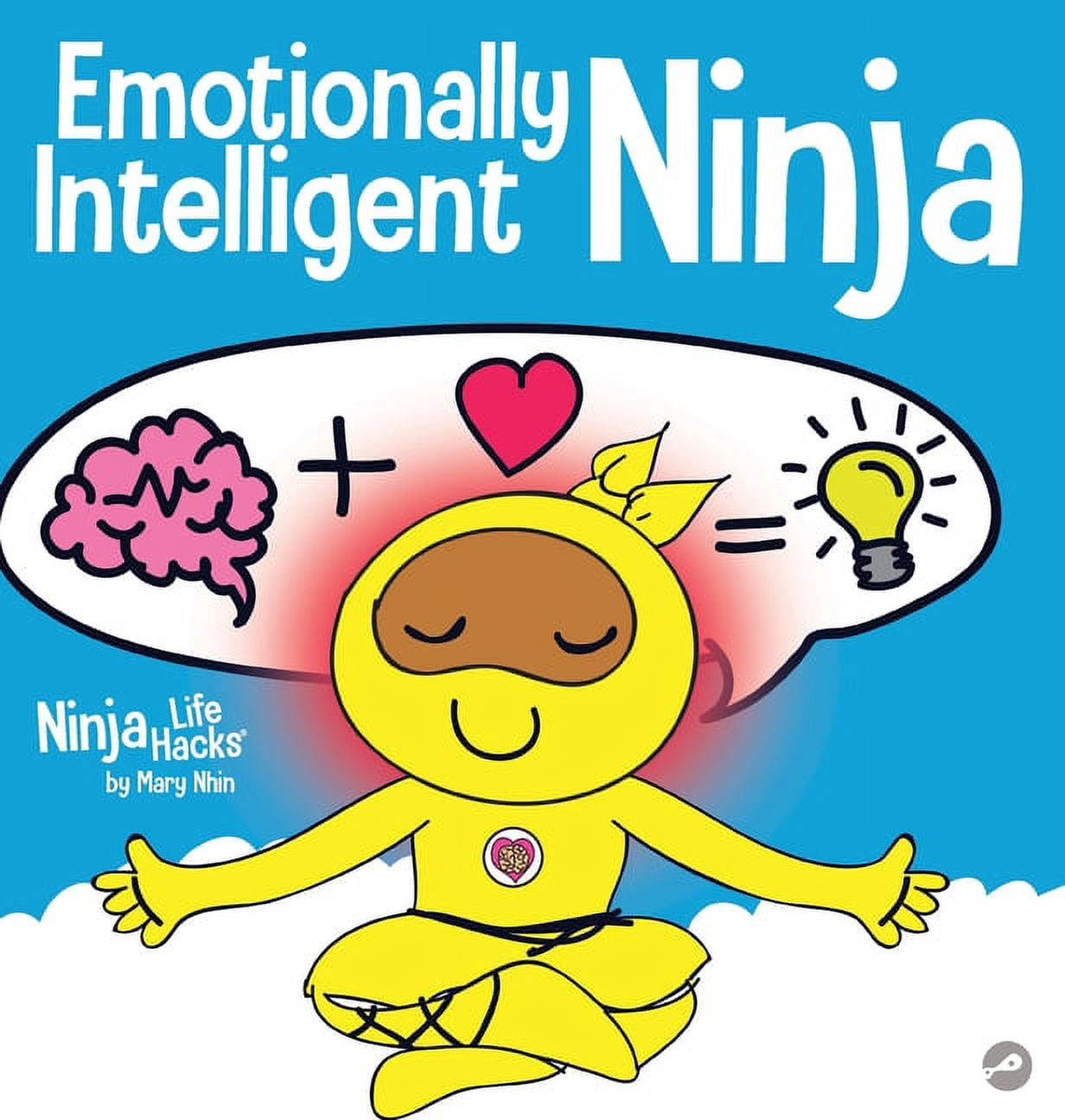 Ninja Life Hacks: Emotionally Intelligent Ninja: A Children's Book ...