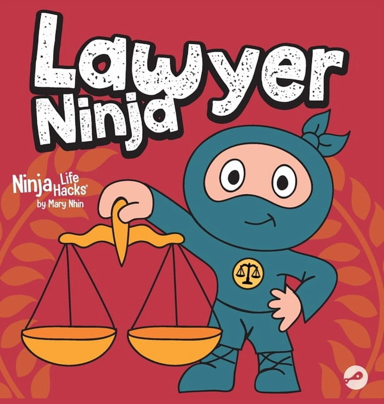 Ninja Life Hacks Lawyer Ninja: A Ninja Life Hacks Story About Using ...