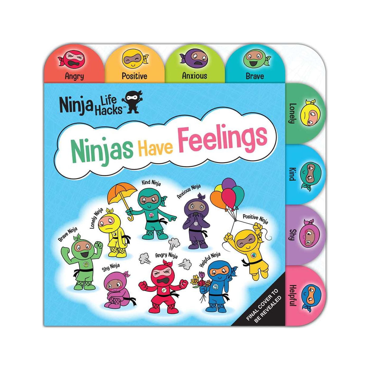 Ninja Life Hacks: Ninjas Have Feelings : (Emotions Books for Kids ...