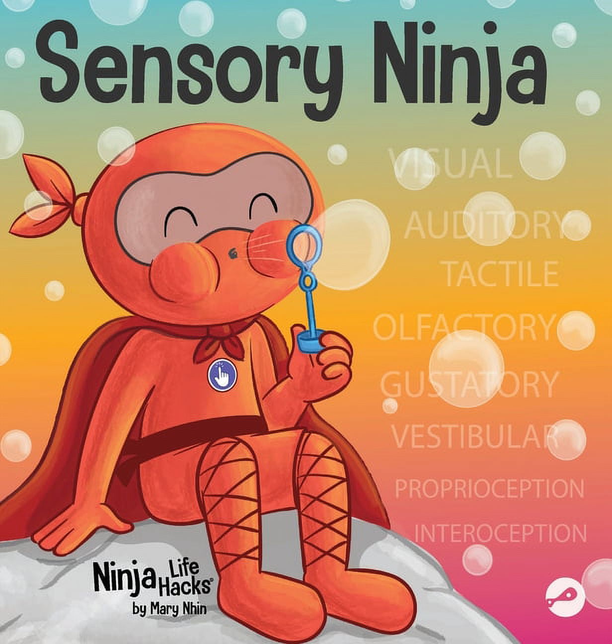 Ninja Life Hacks Sensory Ninja: A Children's Book About Sensory ...