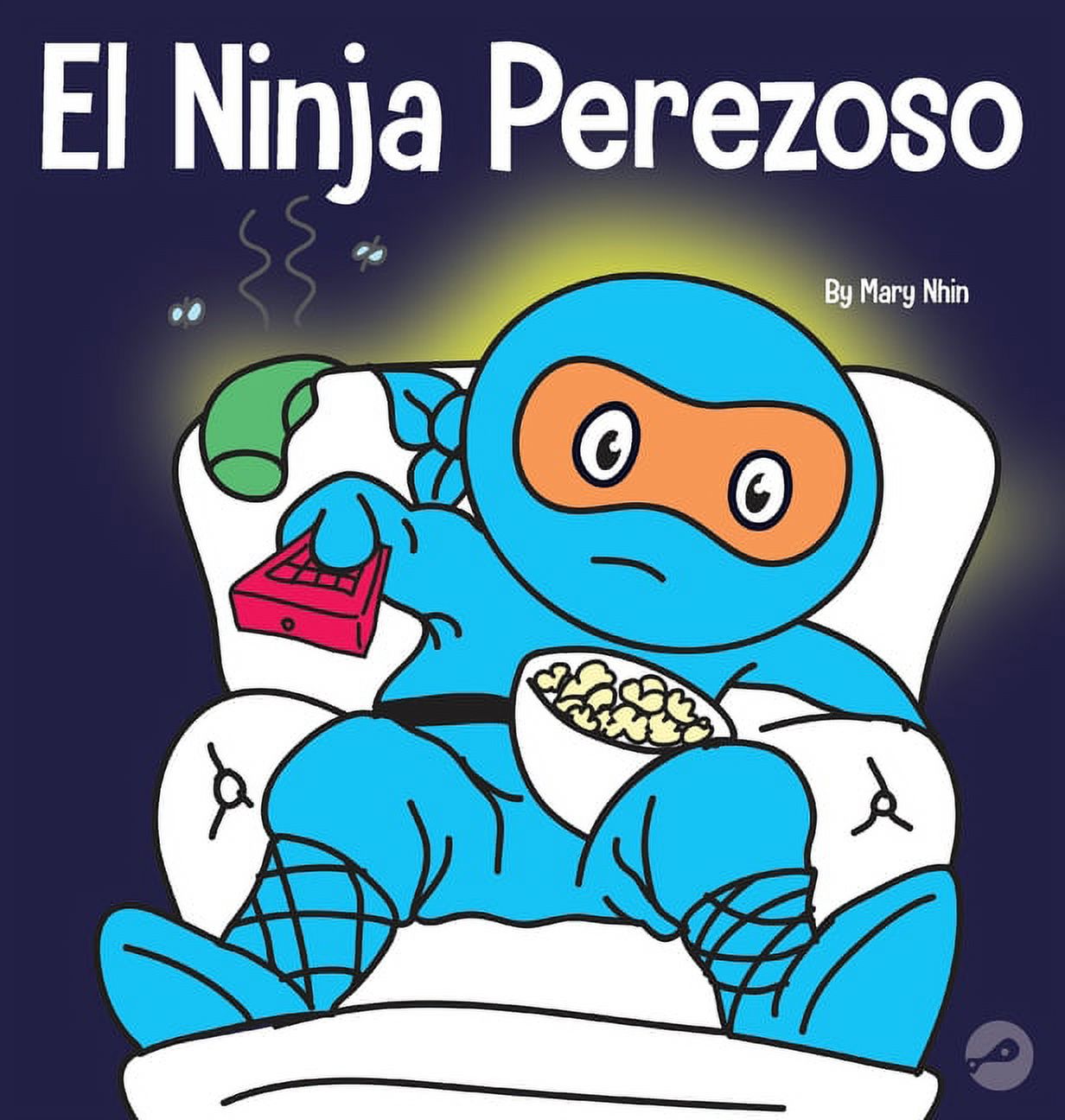 Ninja Life Hacks Spanish El Ninja Perezoso: Un libro para niÃ±os sobre ...
