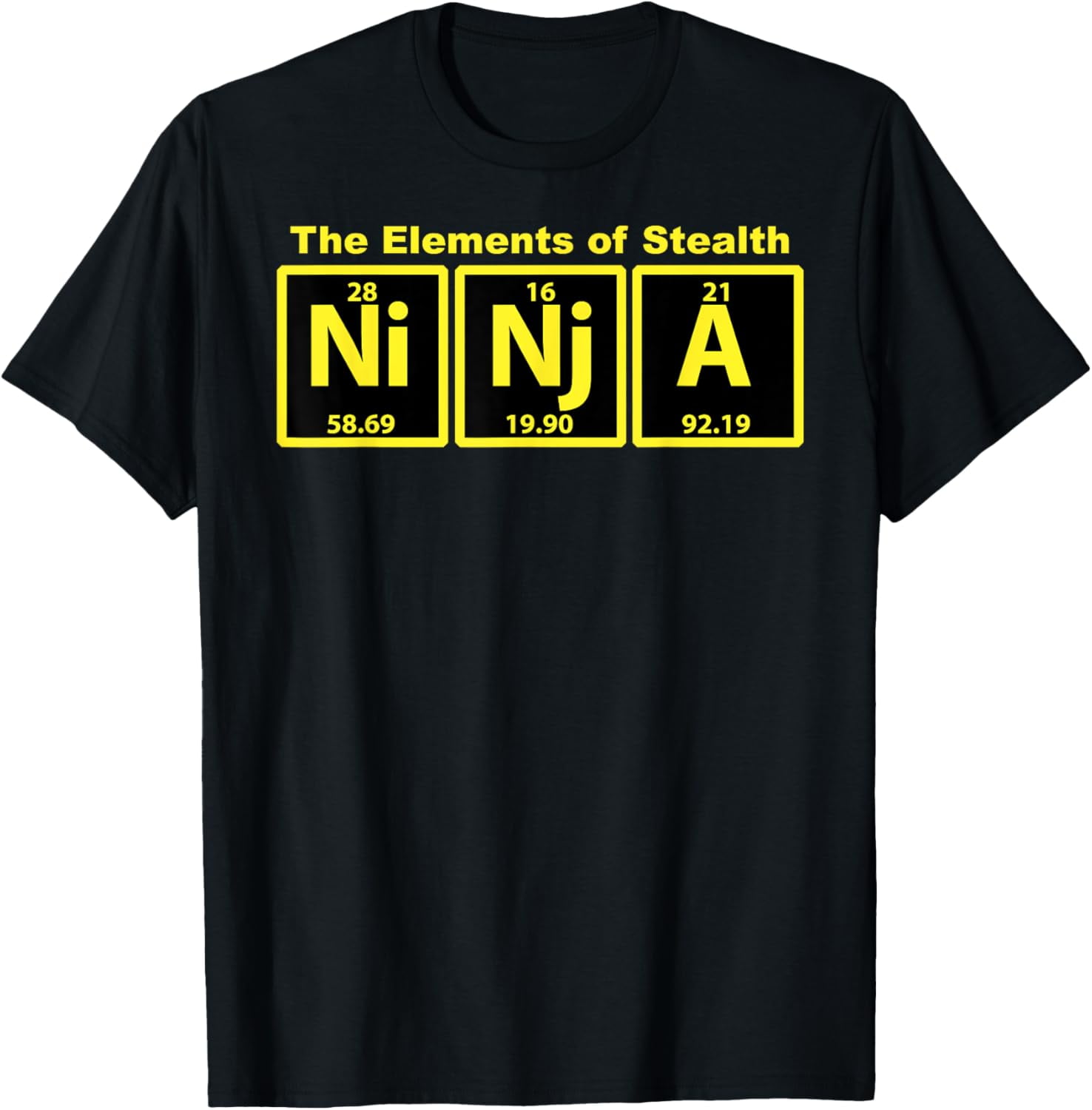 Ninja (Ni-Nj-A) Periodic Table Periodic Element of Stealth T-Shirt men ...