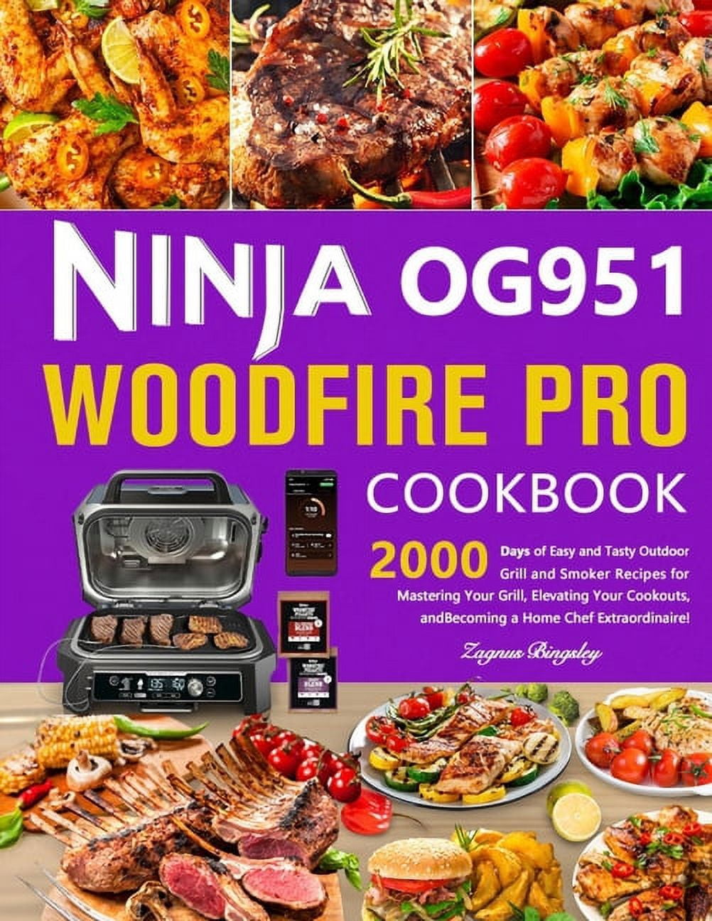 Ninja OG951 Woodfire Pro Cookbook: 2000 Days of Easy and Tasty Outdoor ...