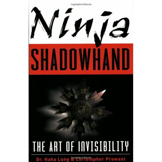 Pre-Owned Ninja Shadowhand: The Art of Invisibility (Paperback) by Dr ...