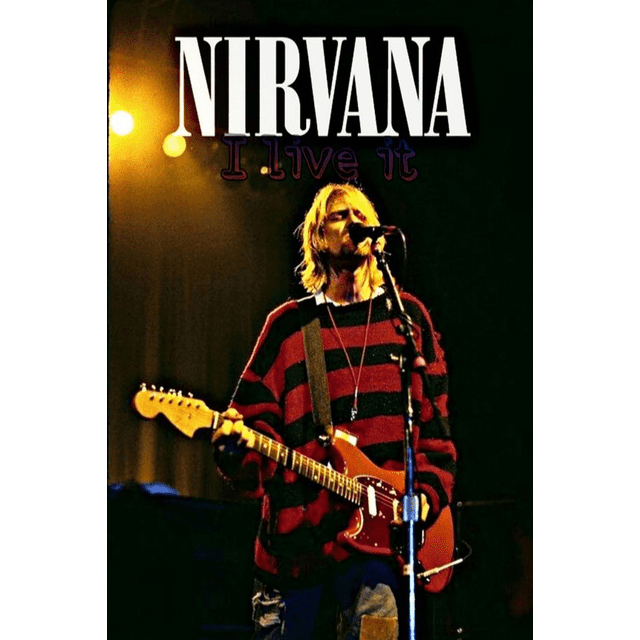 Nirvana Poster 24x36 Grunge Rock Legends with Kurt Cobain & Iconic Album Art - Walmart.com