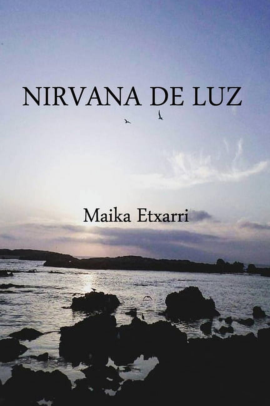 Nirvana de luz (Spanish Edition) - Walmart.com