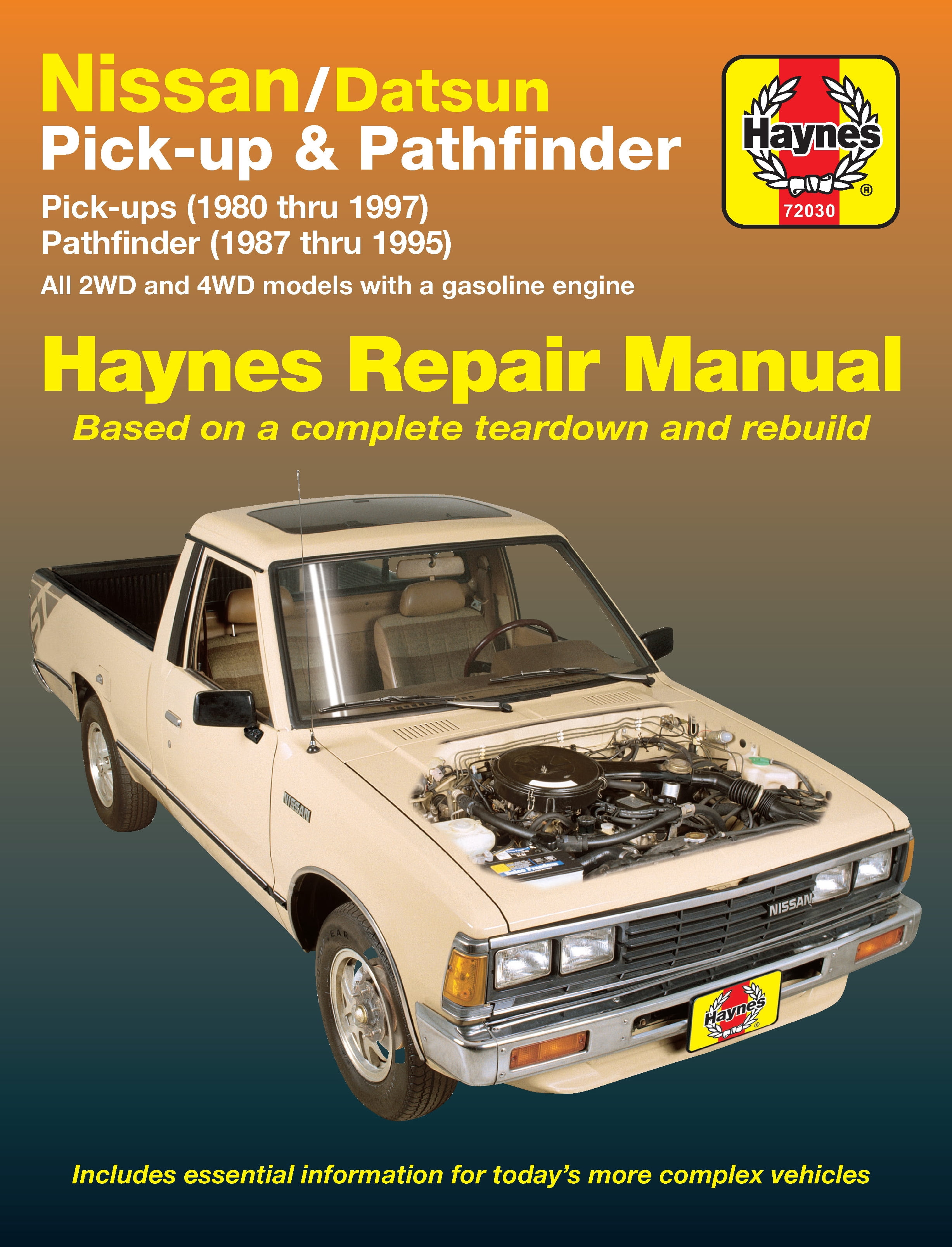 Nissan/Datsun Pick-up & Pathfinder (80-97) covering 2WD & 4WD Gas Pick ...
