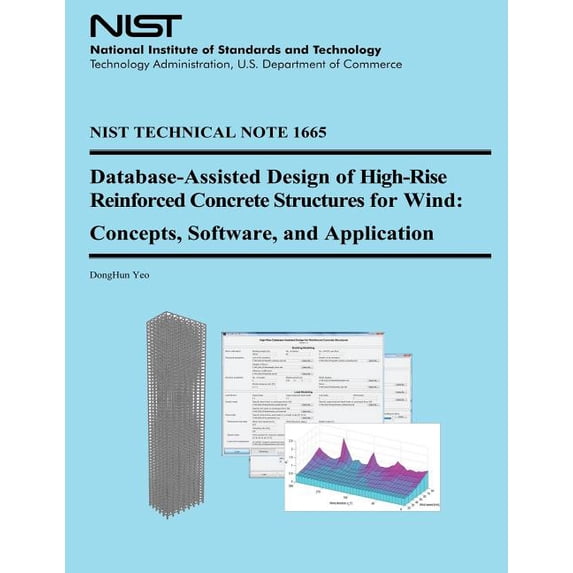 Nist Technical Note 1665 : Database-Assisted Design of High-Rise ...