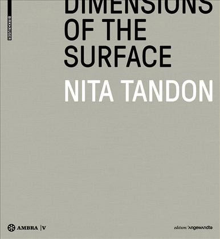 Nita Tandon : Dimensions of the Surface / Dimensionen Der Oberfl?che - Walmart.com